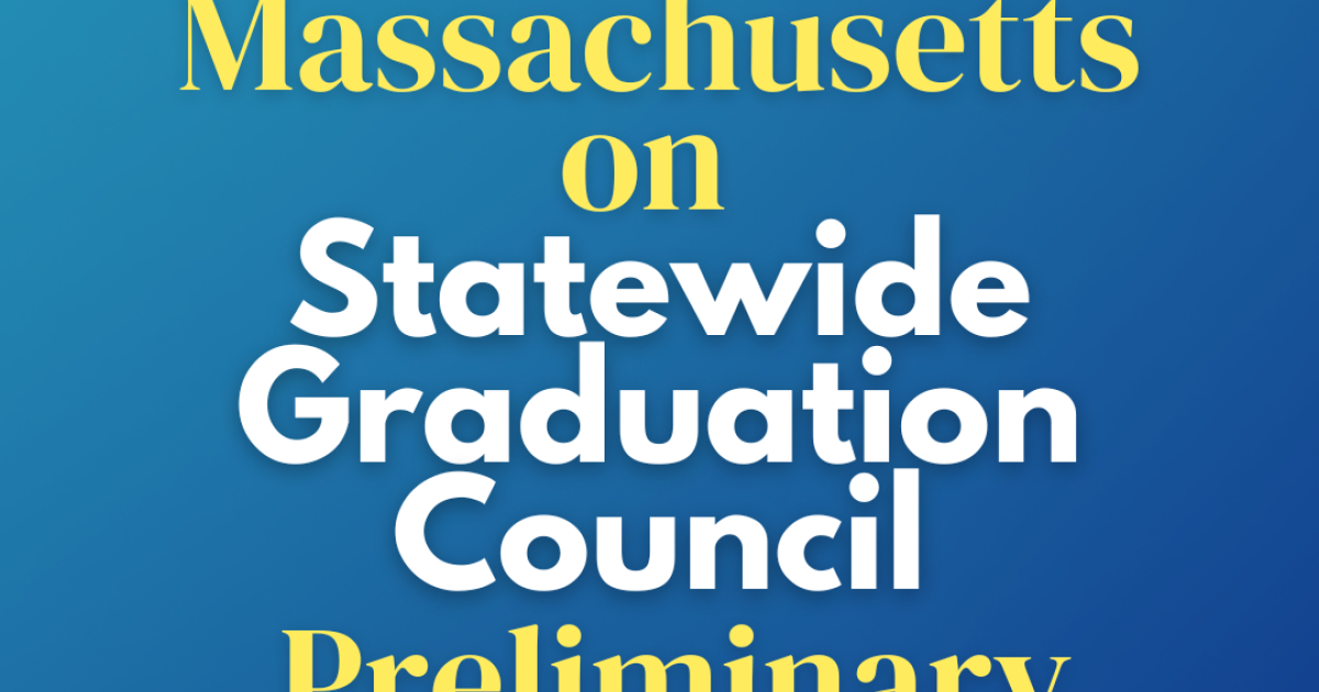 AFT Massachusetts on Statewide Graduation Council Preliminary Report ...