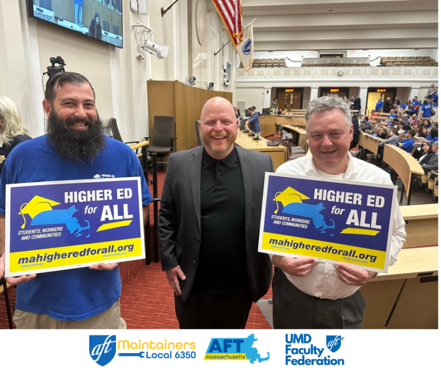 AFT Massachusetts Organizing with Higher Education For All Campaign ...
